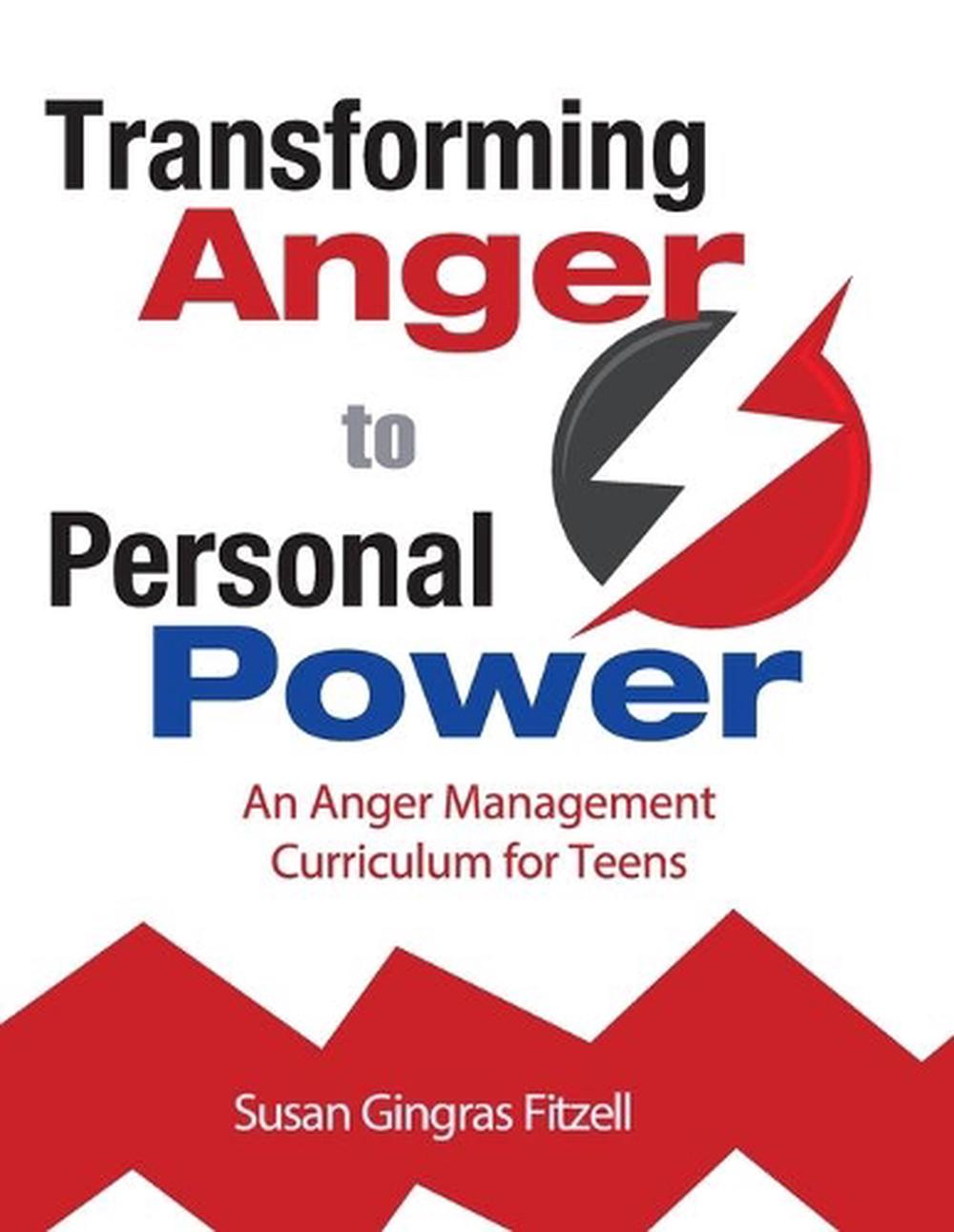 Transforming Anger To Personal Power An Anger Management Curriculum transforming-anger-to-personal-power-an-anger-management-curriculum