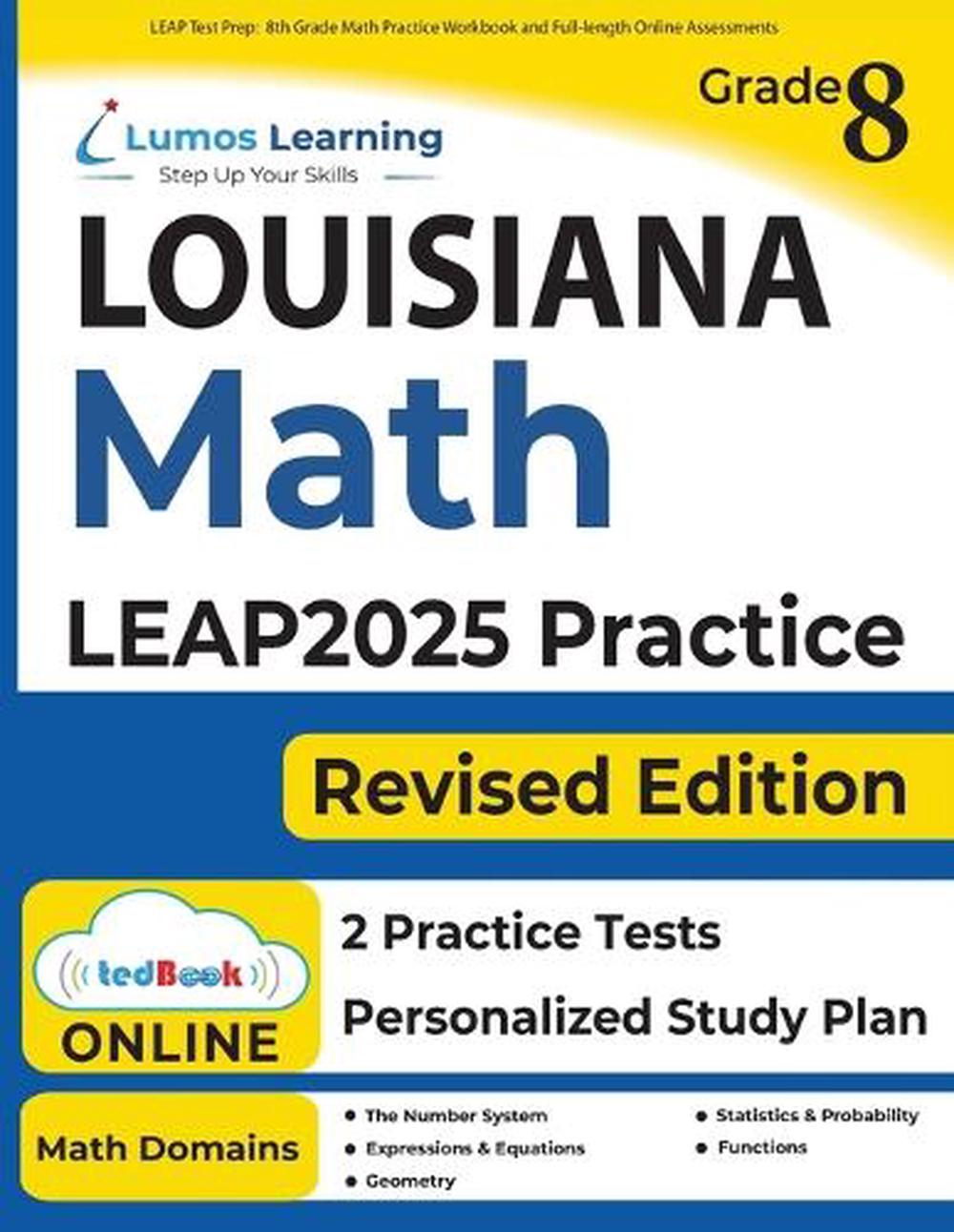 LEAP Test Prep 8th Grade Math Practice Workbook And Full length Online leap-test-prep-8th-grade-math-practice-workbook-and-full-length-online