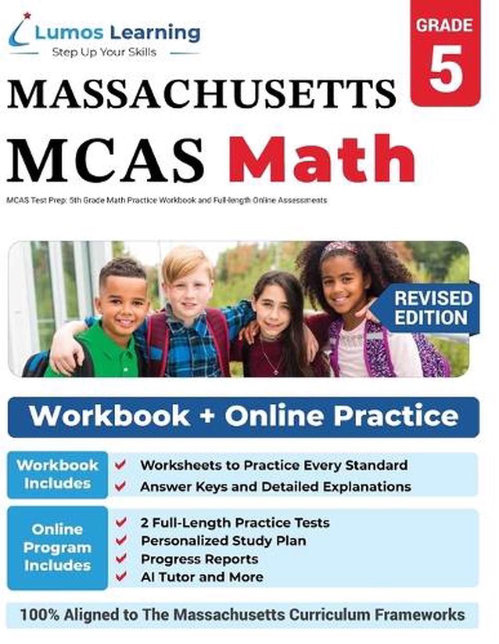 MCAS Test Prep 5th Grade Math Practice Workbook And Full length Online MCAS Test Prep 5th Grade Math Practice Workbook And Full length Online