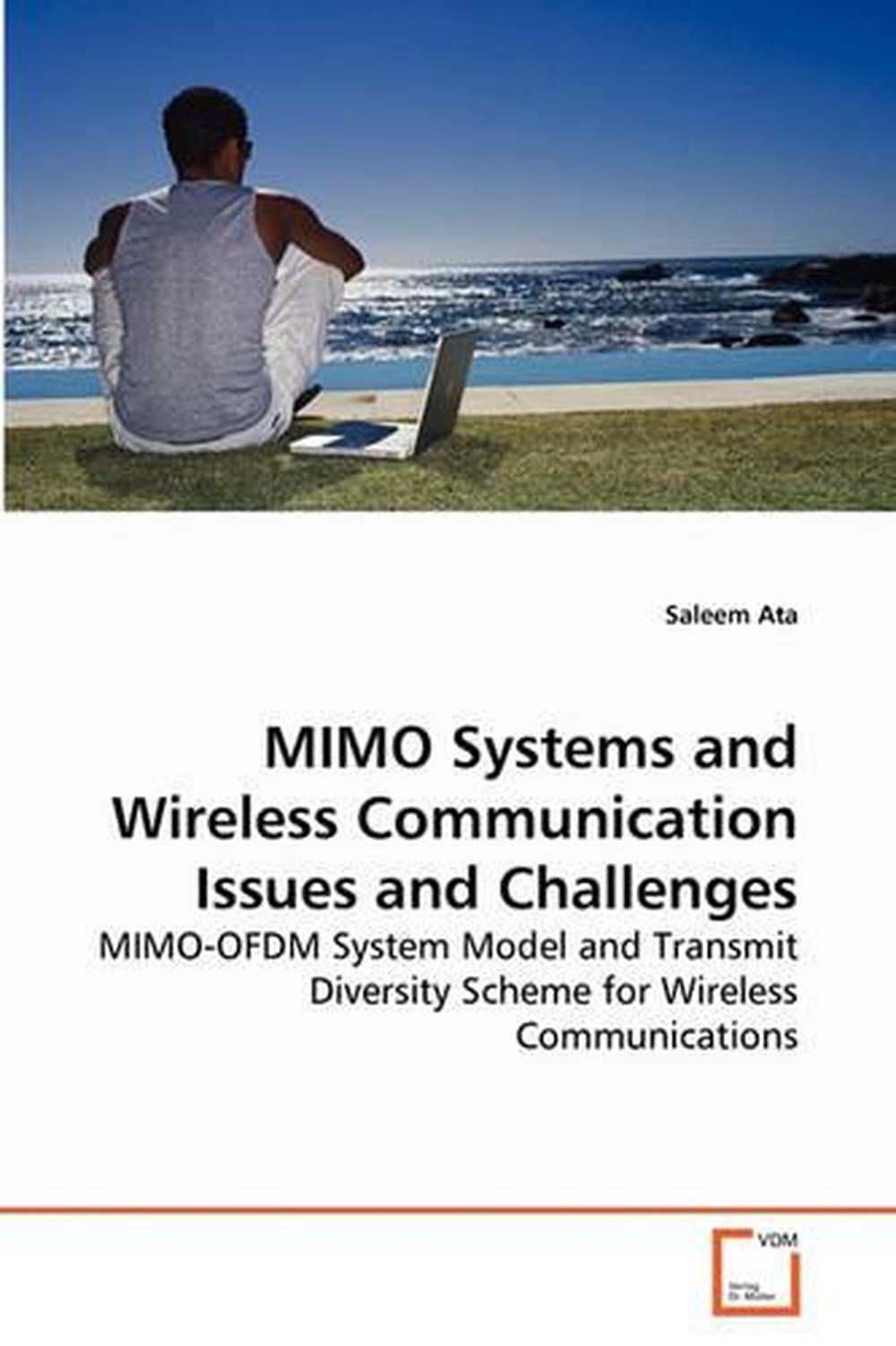 Mimo Systems And Wireless Communication Issues And Challenges Mimo