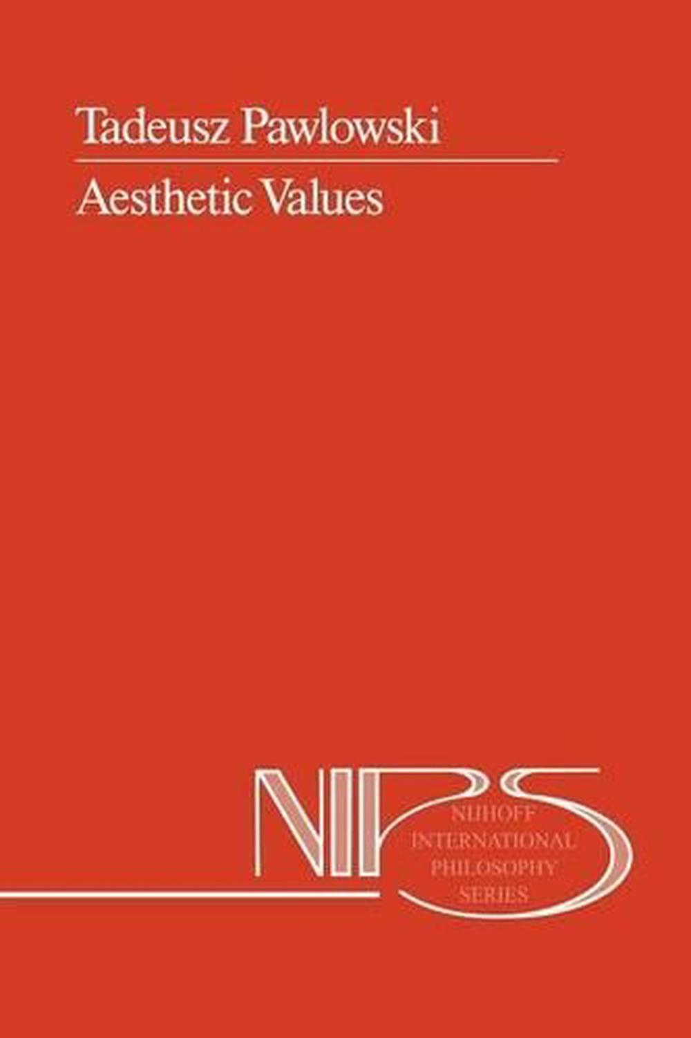 Aesthetic Values By T Pawlowski English Hardcover Book Free Shipping aesthetic-values-by-t-pawlowski-english-hardcover-book-free-shipping