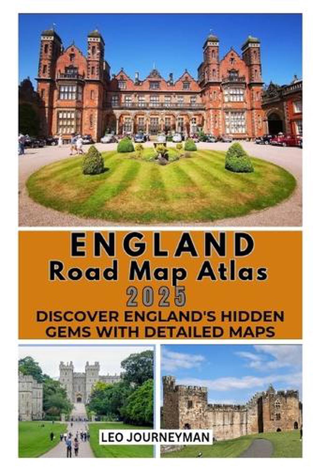 ENGLAND ROAD MAP Atlas 2025: Discover England's Hidden Gems with ...