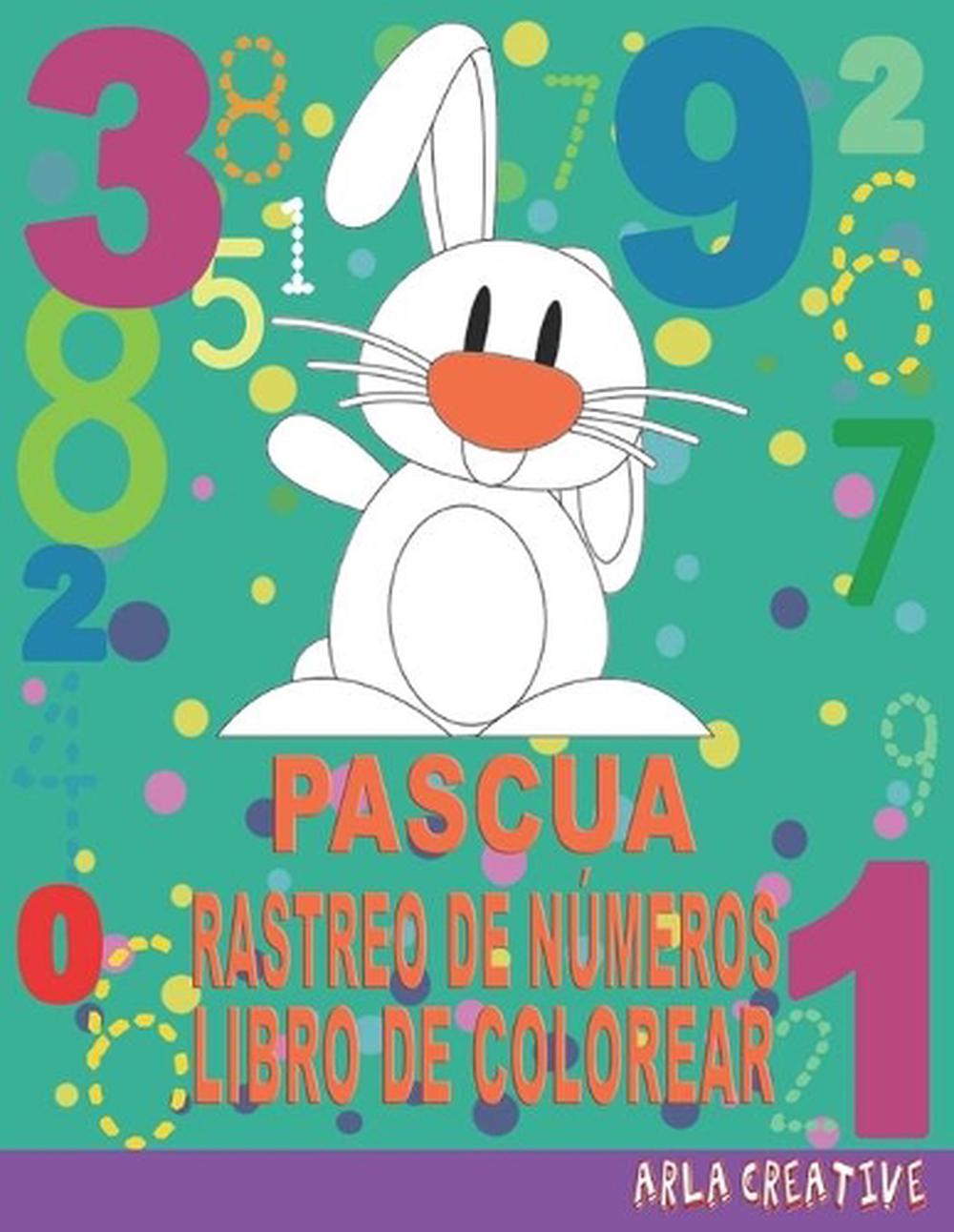 PASCUA RASTREO DE Nmeros Libro de Colorear: Aprender a Escribir Los N?meros para $29.19 ...